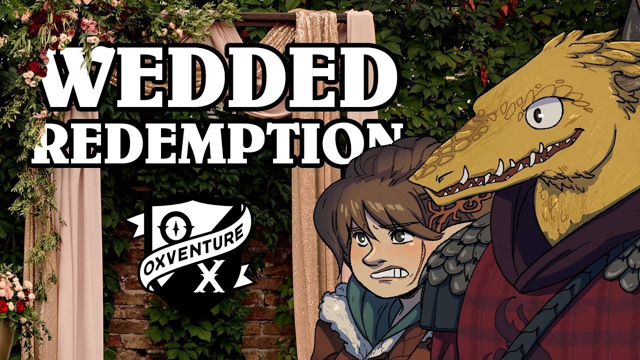 Wedded Redemption | Oxventure D&D | Live at EGX 2021 - YouTube