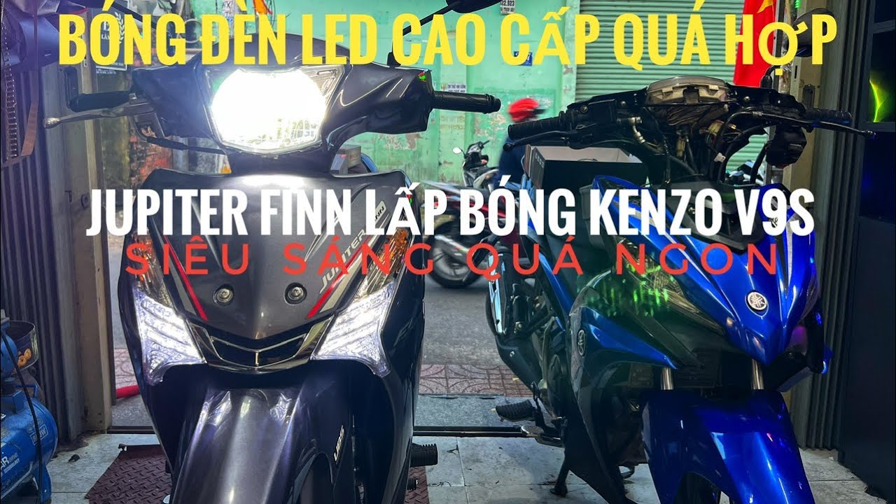 JUPITER FINN 2024 LẤP BÓNG SIÊU SÁNG QUÁ HỢP VÀO CHOÁ KENZO V9S - zalo ...