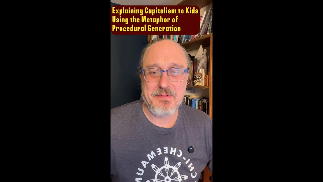 Talking about Capitalism with Kids Using Procedural Generation as a ...