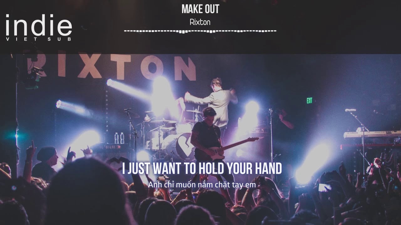 [Vietsub+Lyrics] Rixton - Make Out - YouTube