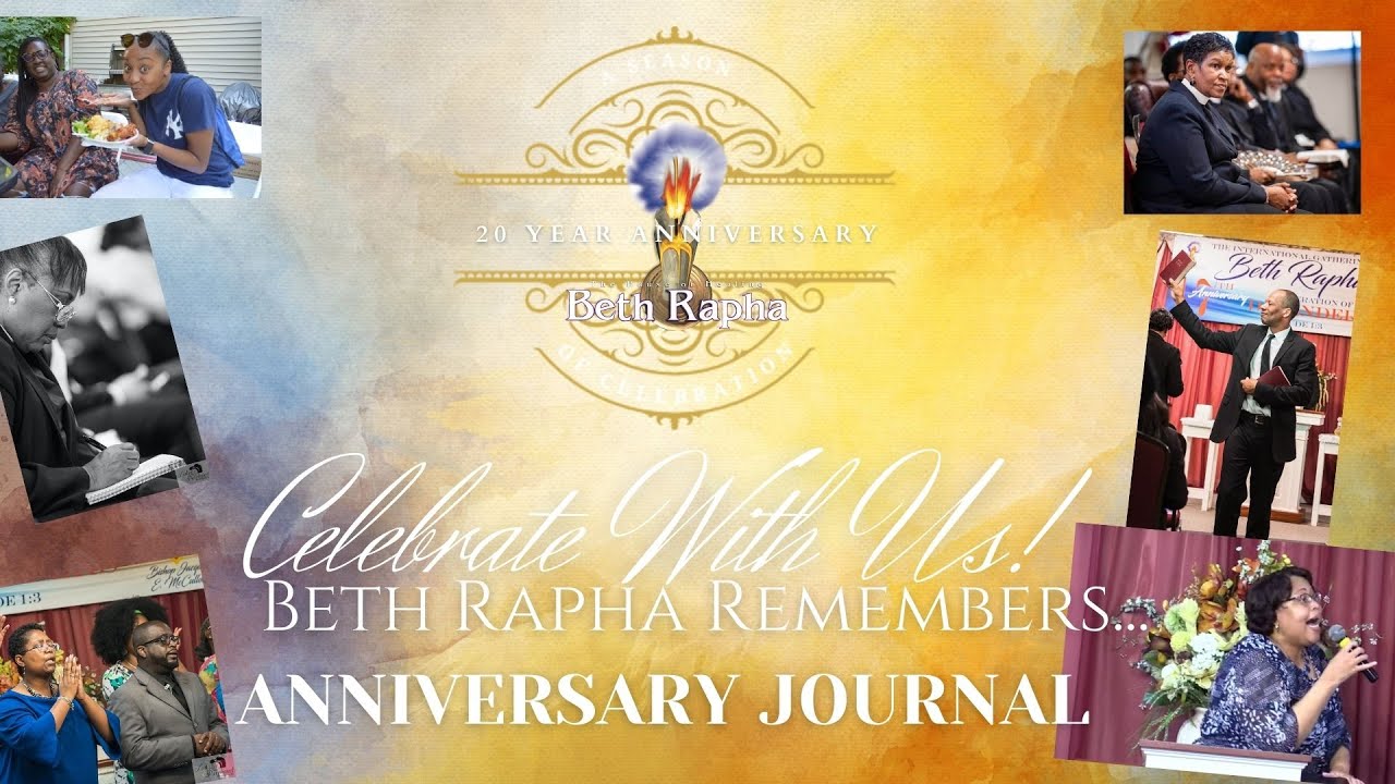 The 20th Anniversary Beth Rapha Souvenir Journal - Join Us! - YouTube