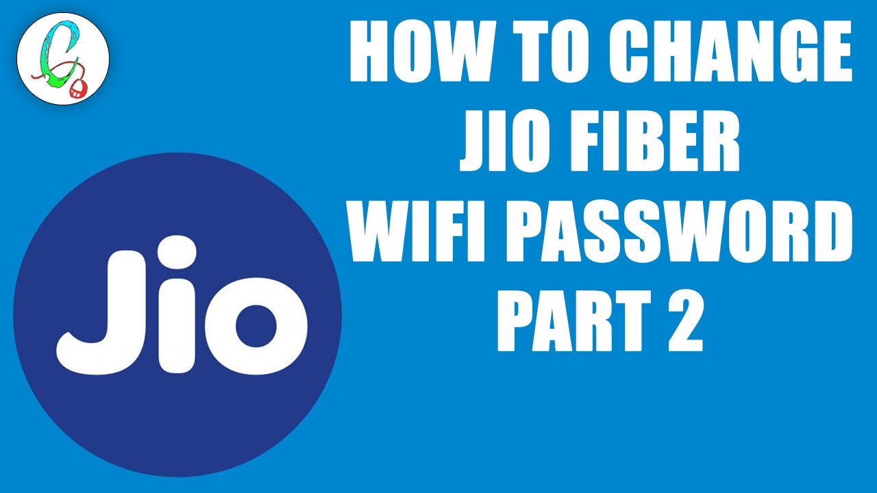 How To Change Jio Fiber Wifi Password Part 2 YouTube how-to-change-jio-fiber-wifi-password-part-2-youtube