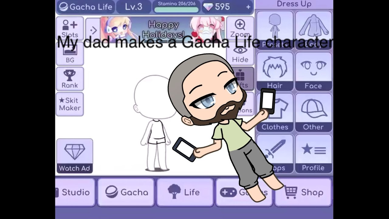 My dad makes a gacha life character. - YouTube