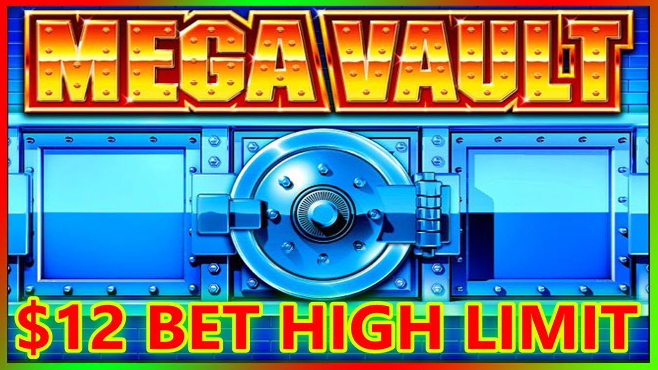 1ST TIME PLAYING MEGA VAULT $12 BET HIGH LIMIT SLOT MACHINE - YouTube
