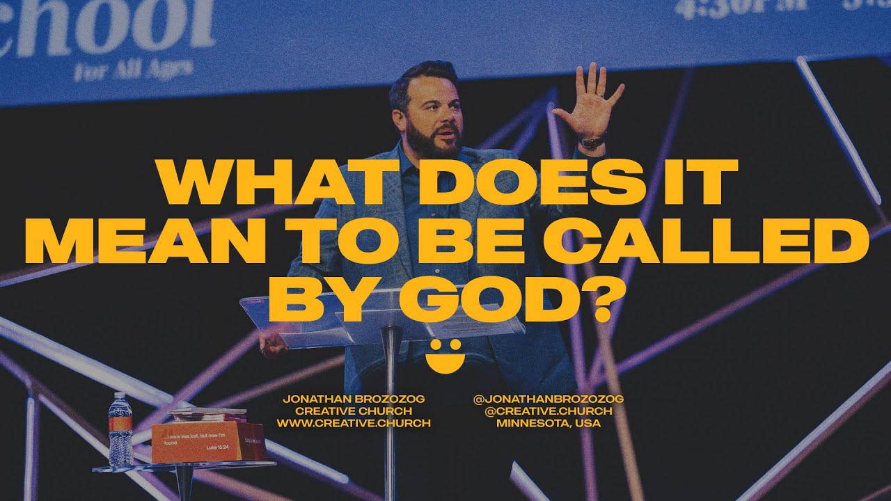 What Does It Mean To Be Called By God Pastor Jonathan Brozozog YouTube what-does-it-mean-to-be-called-by-god-pastor-jonathan-brozozog-youtube