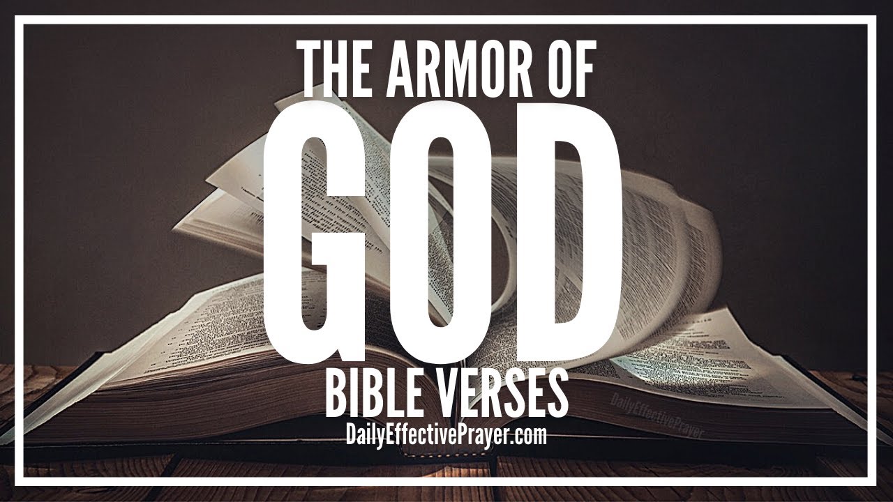 Bible Verses On The Armor Of God Scriptures For The Armour Of God Bible Verses On The Armor Of God Scriptures For The Armour Of God