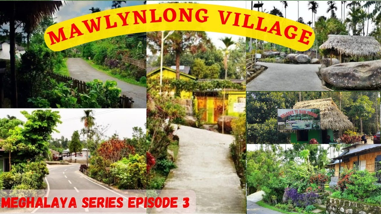 Mawlynnong Village Meghalaya Complete Tour in 2022 | Cleanest Village ...