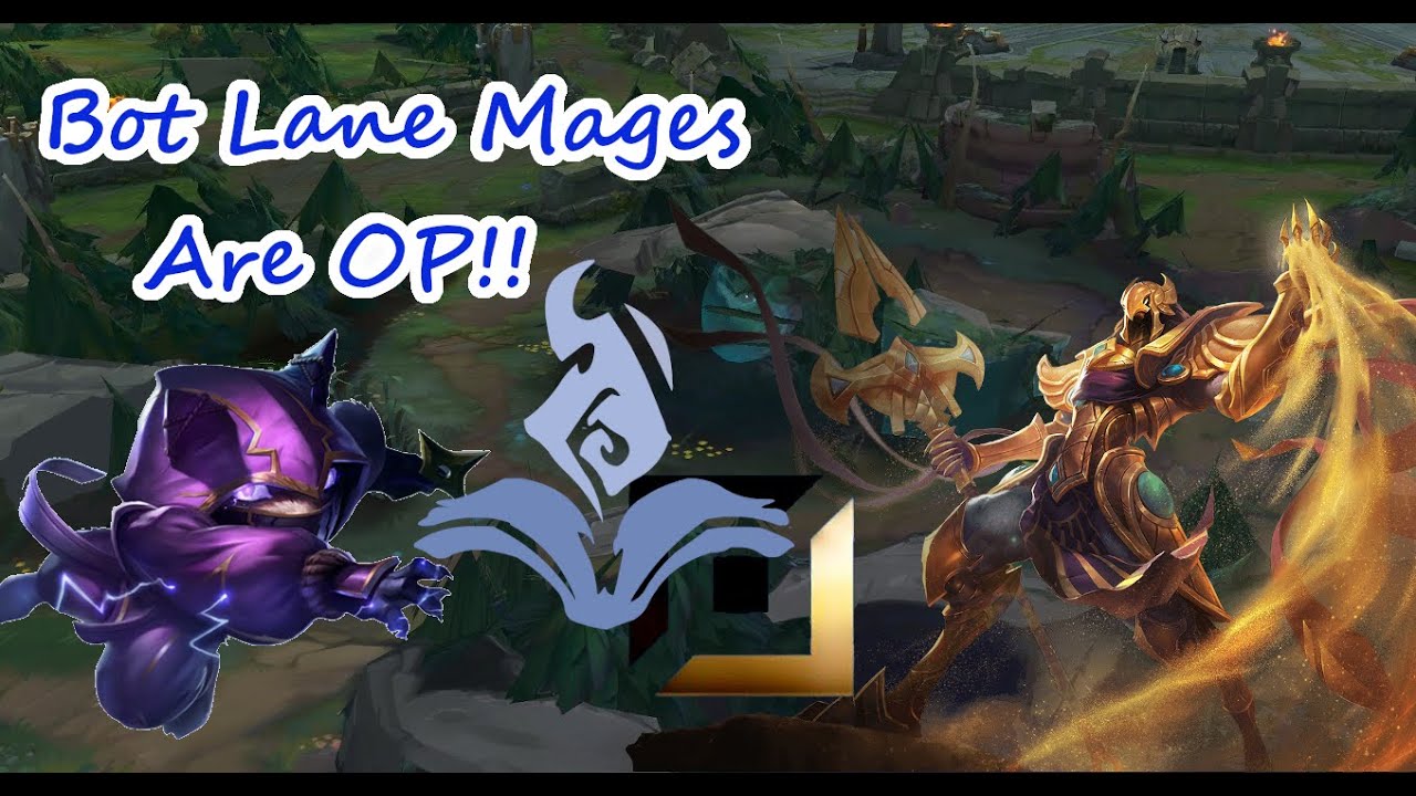 Mage Bot Laners Are Still OP! | Bizzare Bot Lanes #1 - YouTube