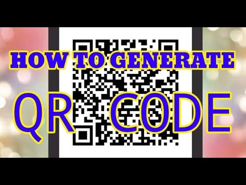 HOW TO GENERATE YOUR OWN QR CODE EASILY ON ANDROID PHONE - YouTube