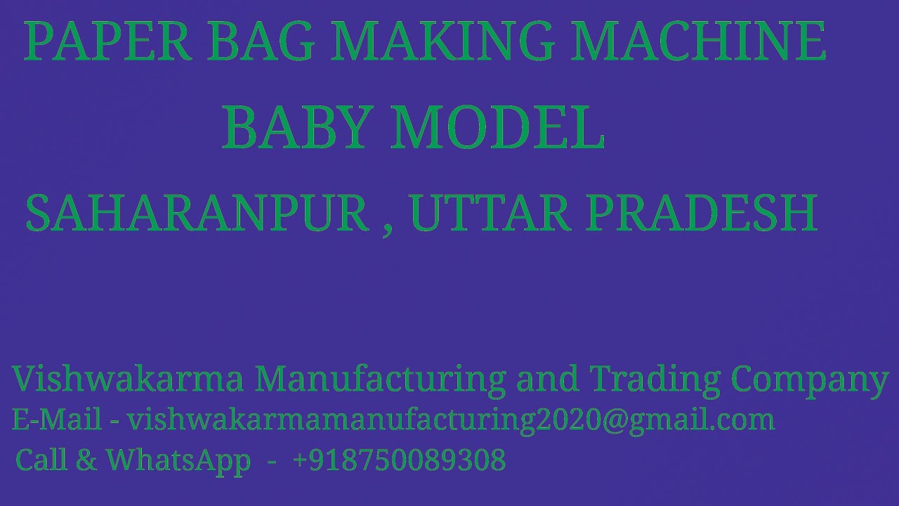 BABY MODEL PAPER LIFAFA (BAG) MACHINE (SABSE CHHOTA MACHINE) SAHARANPUR ...