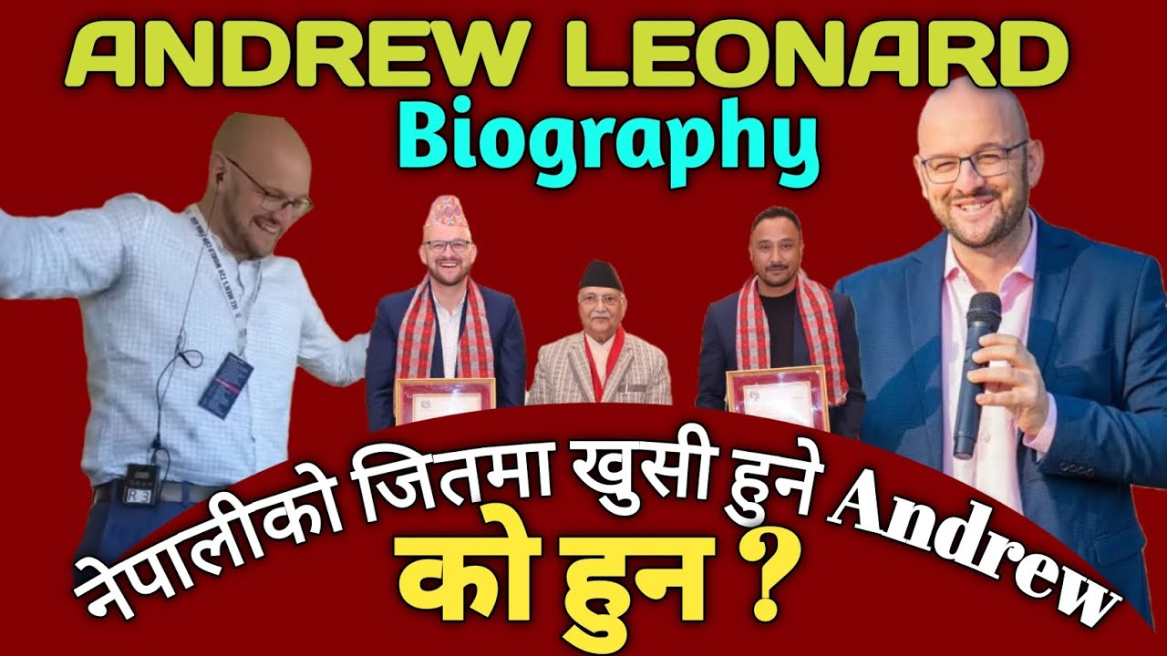 उनी नेपाललाई आफ्नो दोस्रो घर भन्छन || Andrew Leonard Biography || nepal cricket news #biography ...
