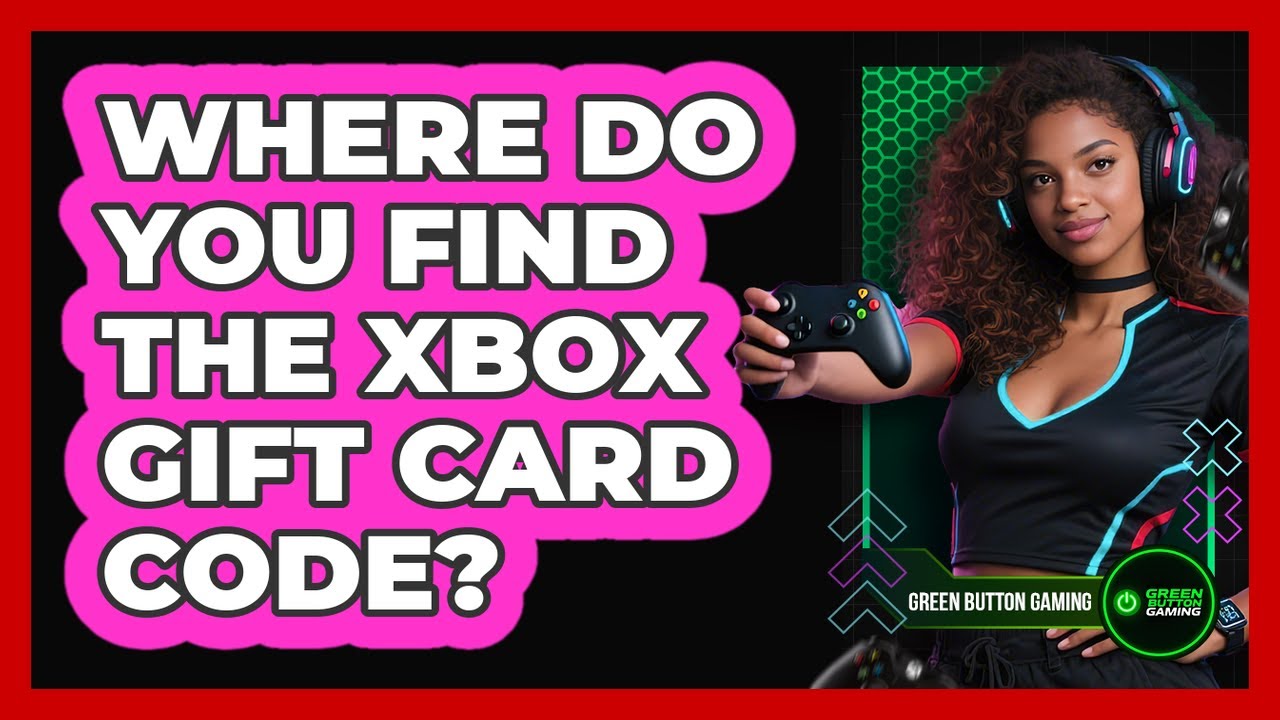 Where Do You Find The Xbox Gift Card Code? - YouTube