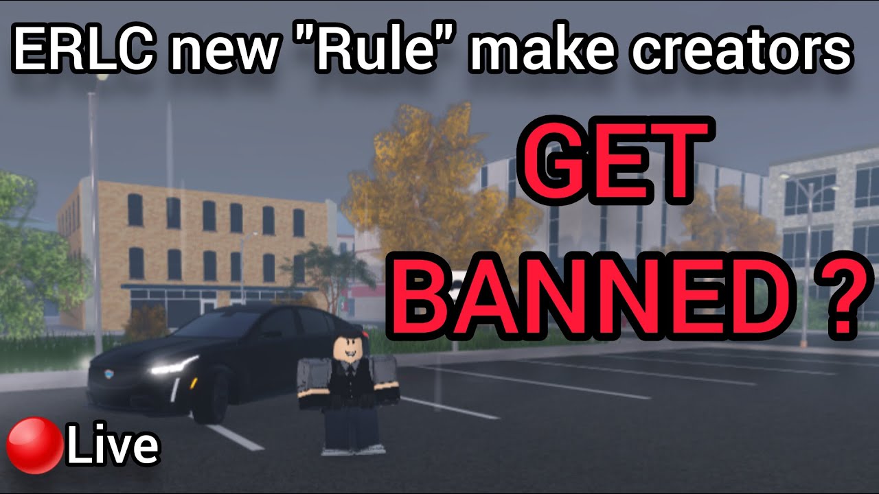 [ERLC] ERLC new "rule" make creators GET BANNED?! | HEI - YouTube