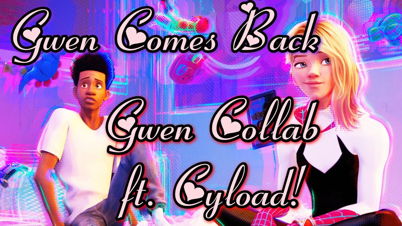 Across the Spiderverse ~ Gwen Comes Back ~ Gwen Collab - YouTube