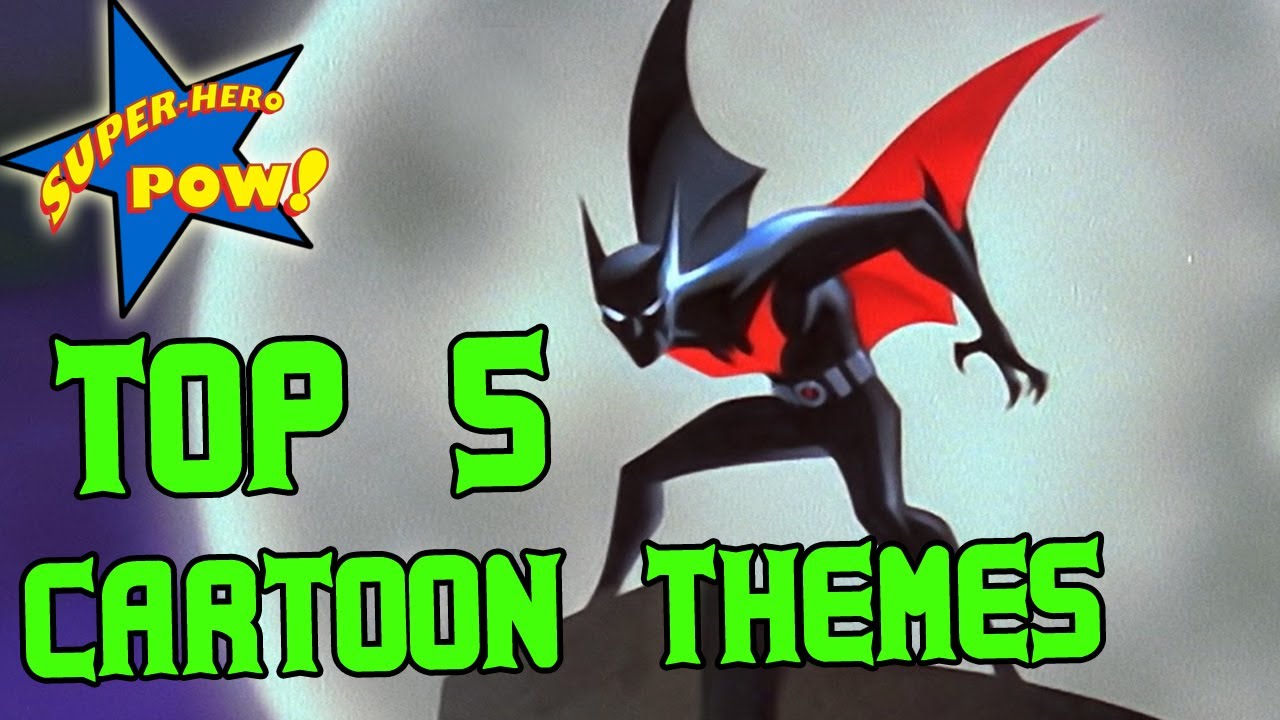 TOP 5 SUPERHERO CARTOON THEMES - YouTube