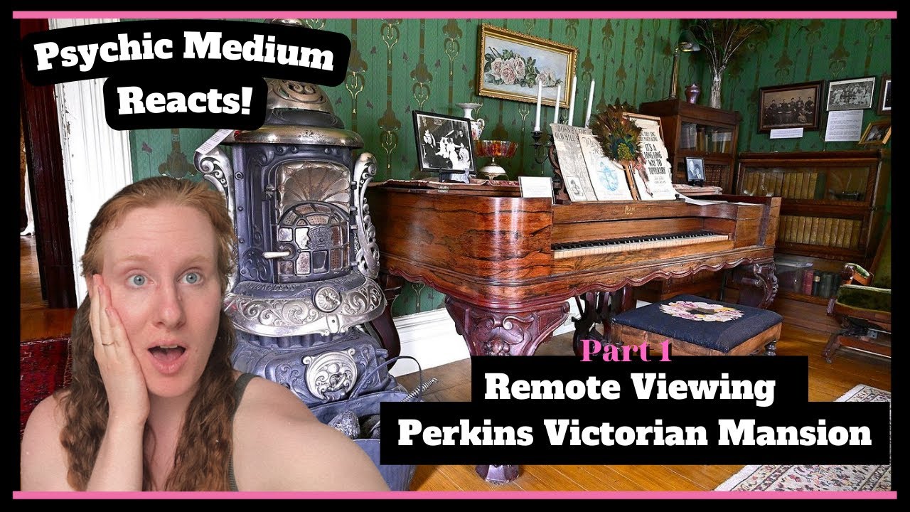 Remote Viewing a HAUNTED VICTORIAN MANSION | PSYCHIC Medium Reacts to ...