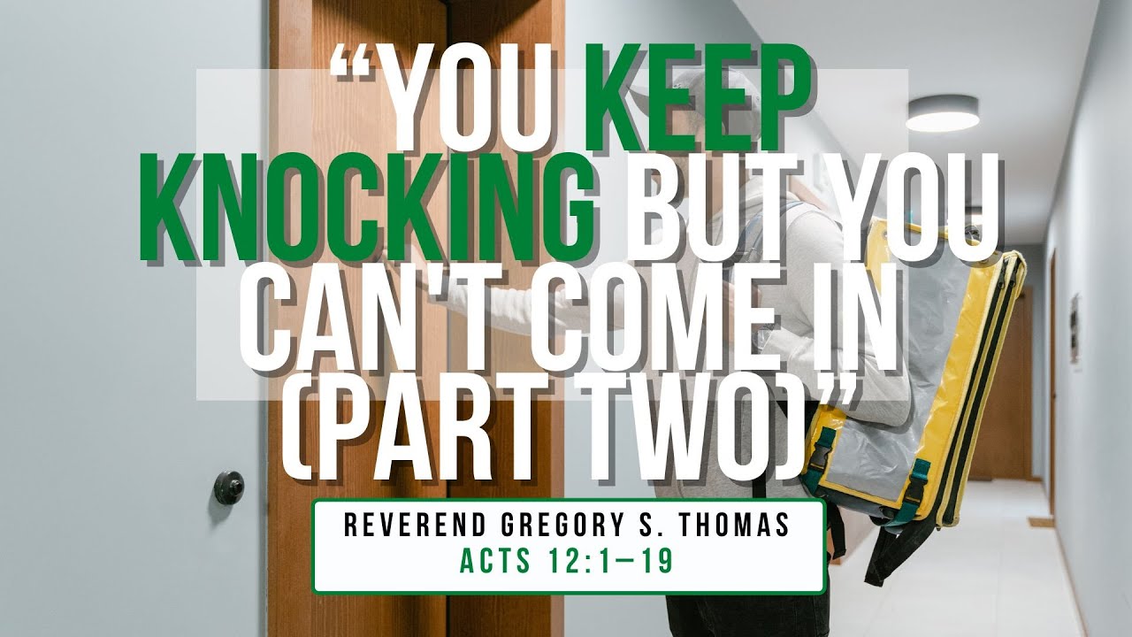 Sunday Worship 6/9/2024 - "You Keep Knocking But You Can't Come in ...