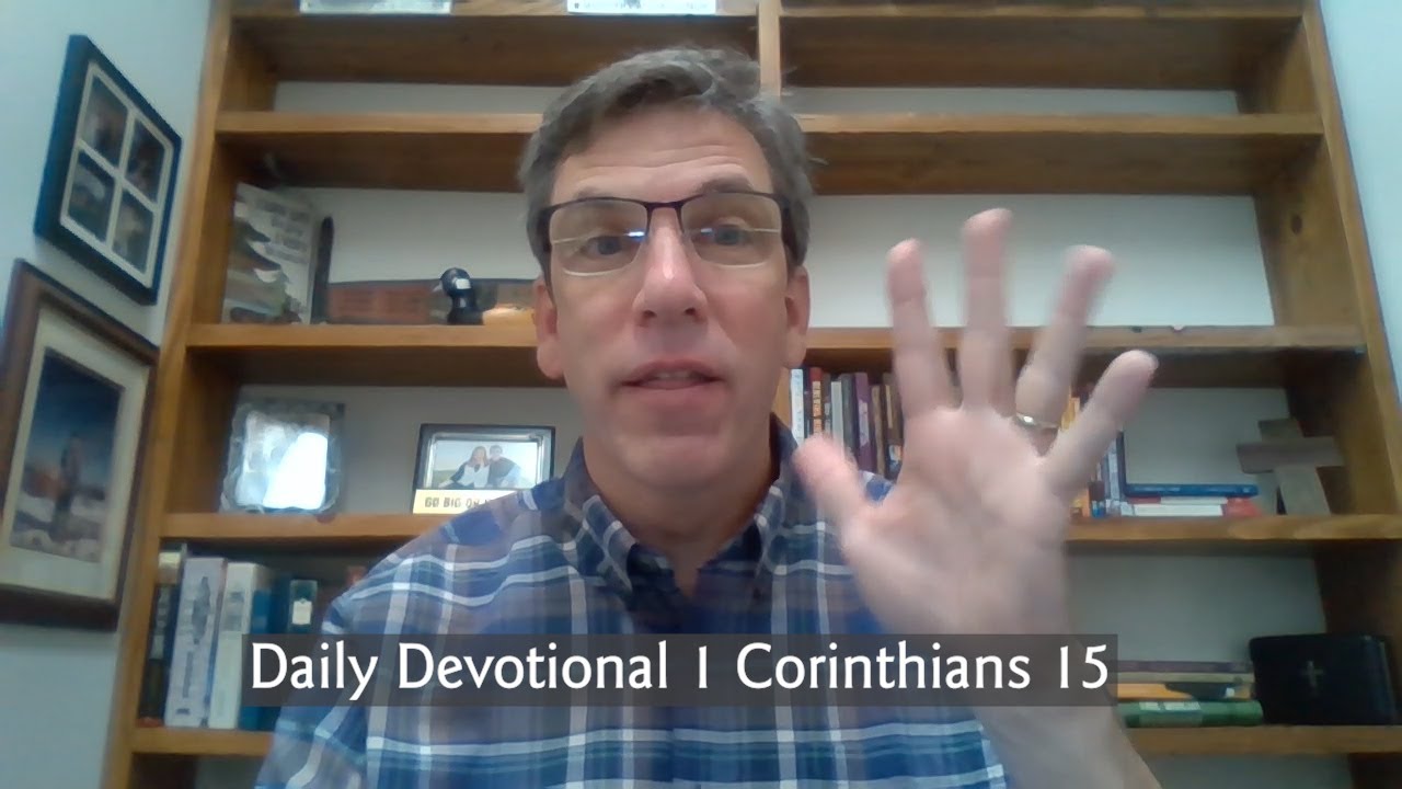 Daily Devotional 1 Corinthians 15 YouTube daily-devotional-1-corinthians-15-youtube