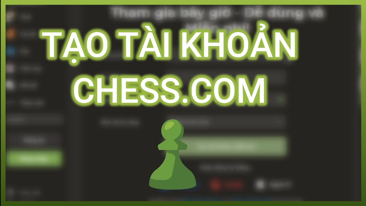 Cách tạo tài khoản chess.com chưa đến 2 phút - YouTube