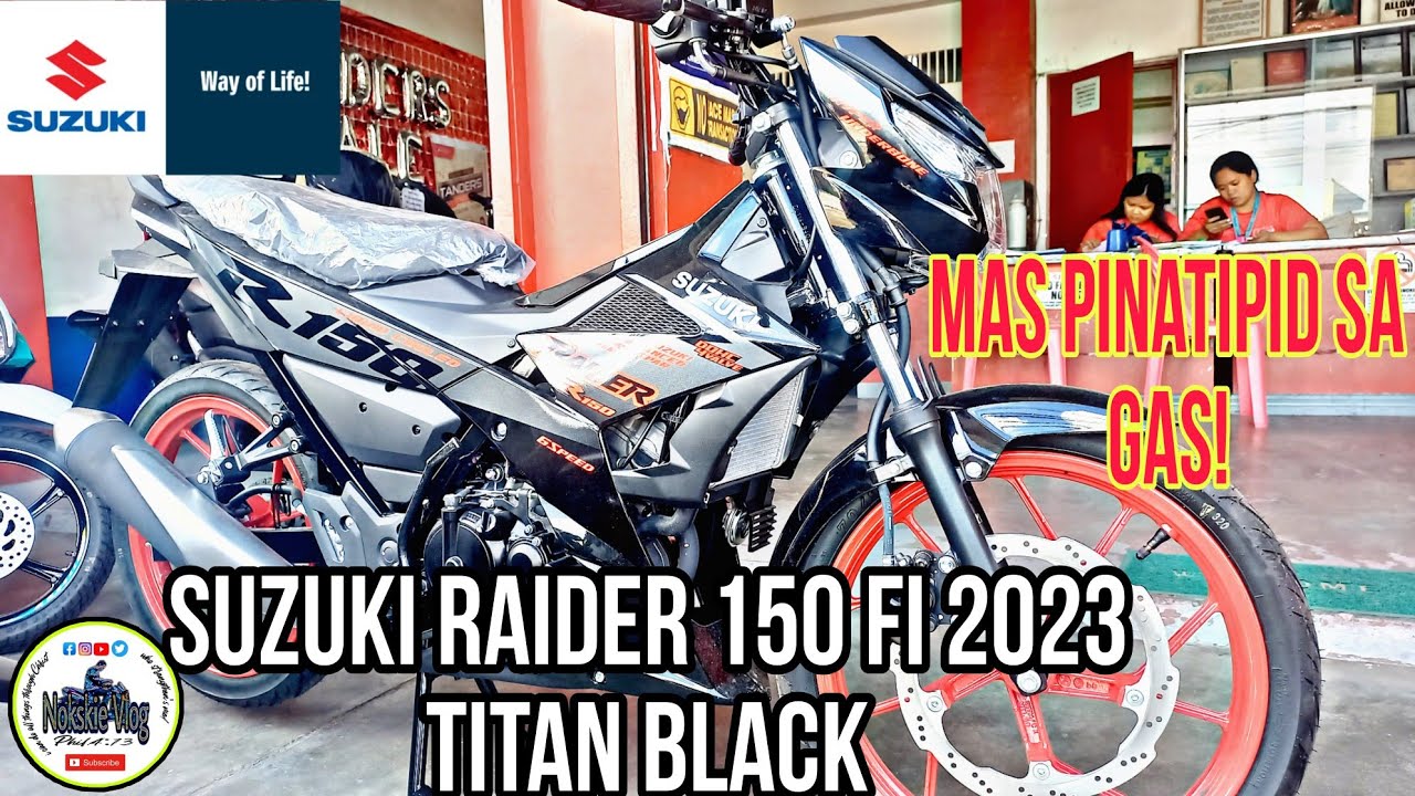 Suzuki Raider 150 fi 2023 Titan Black! Mas pinatipid sa gas! - YouTube