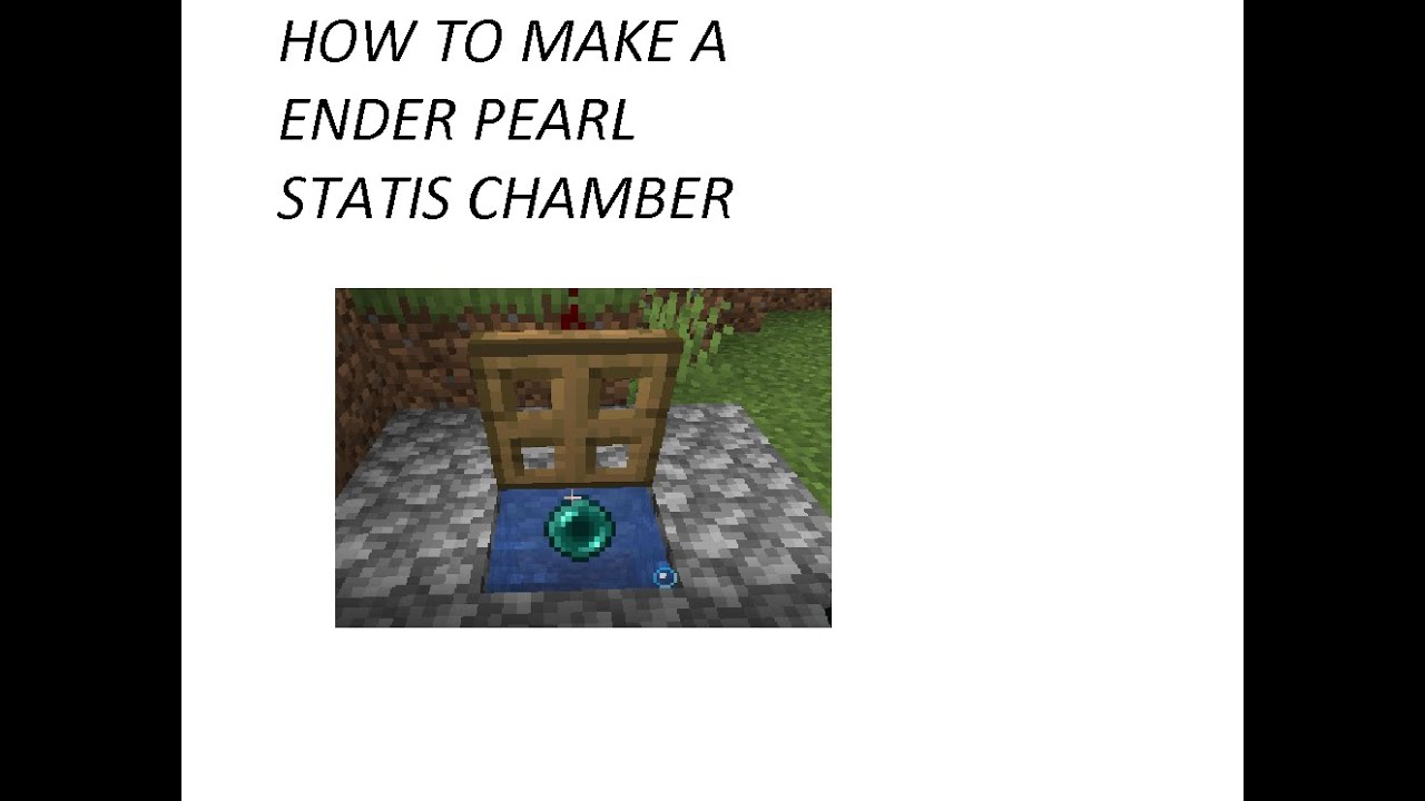 How To Build A Ender Pearl Stasis Chamber at Dylan Devinney blog