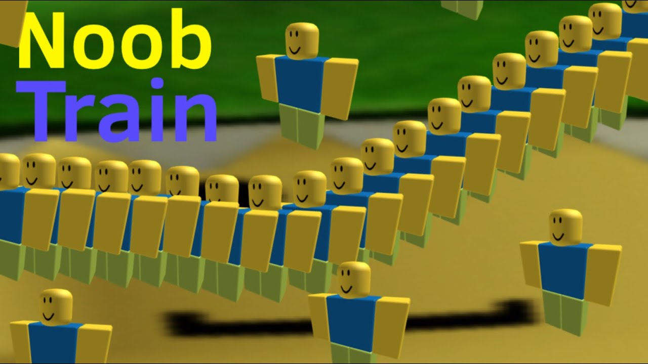 Different types of Noob trains... - YouTube