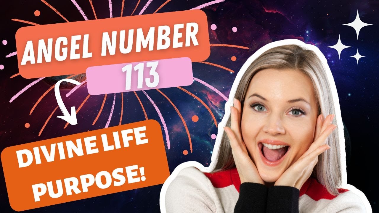 "Help Along Your Divine Life Purpose!" Angel Number 113, Spiritual ...