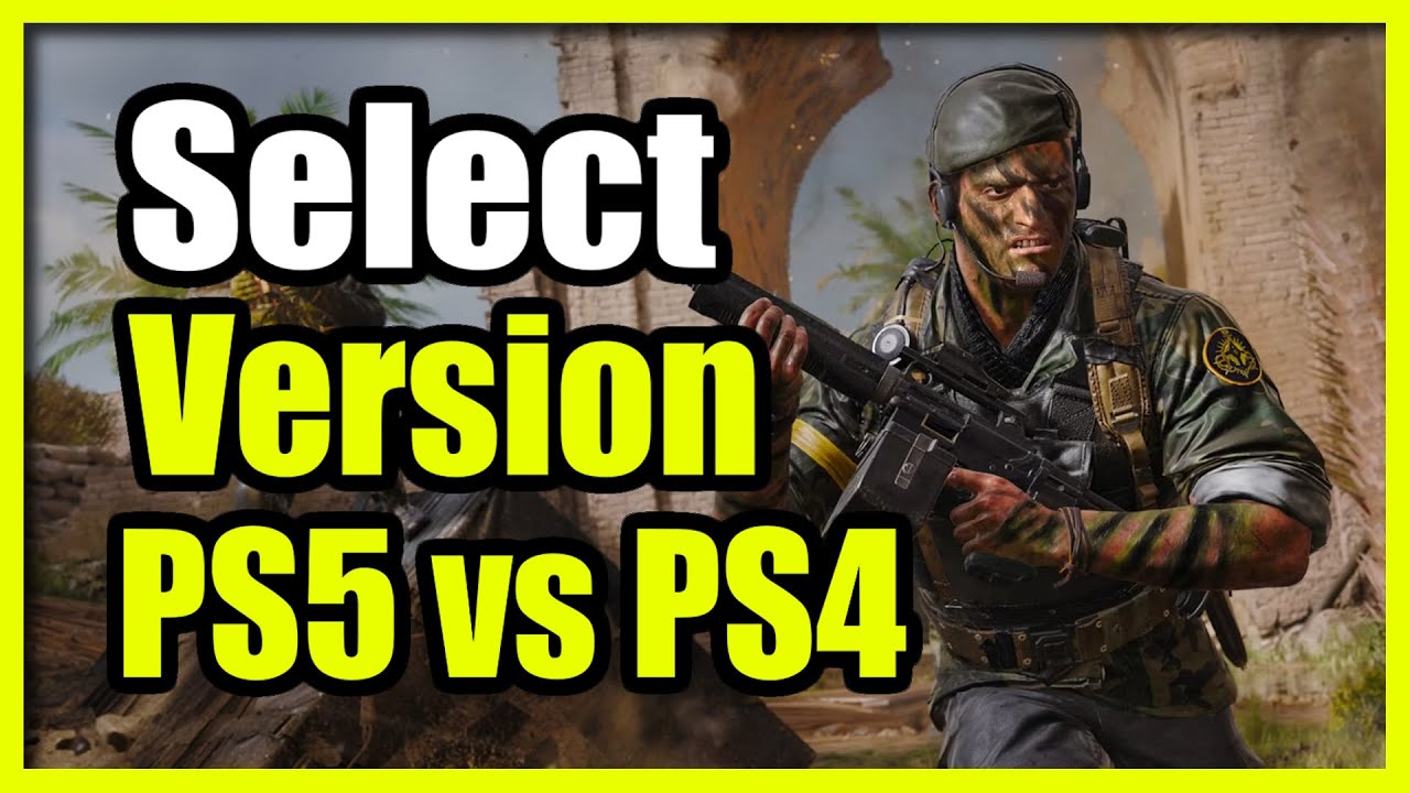 How to Select Version PS5 or PS4 for Black Ops 6 (Call of Duty Tutorial ...