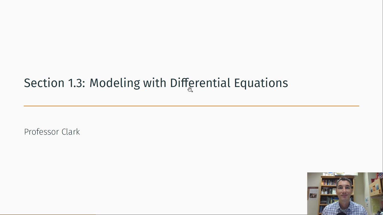 1.3: Modeling with Differential Equations - Preview - YouTube