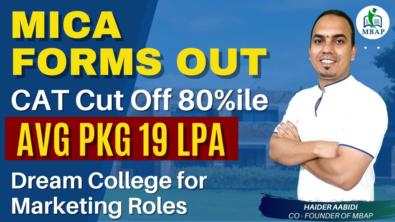 MICA - Avg. Pkg Rs. 19 LPA. CAT Cut Off - 80% - YouTube