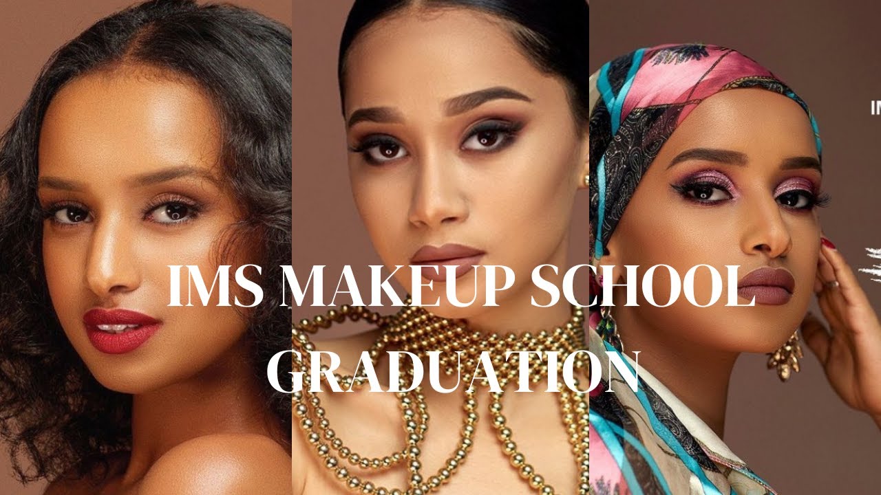 መታየት ያለበት!!!አይኤምኤስ ሜካፕ ትምህርት ቤት ትልቅ የምረቃ ፕሮግራም||IMS MAKEUP SCHOOL ...