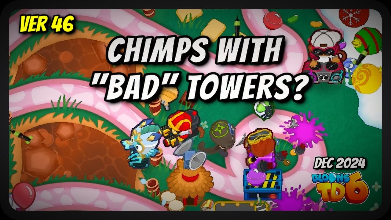 Candy Falls CHIMPS with Bad Towers BTD6 - YouTube