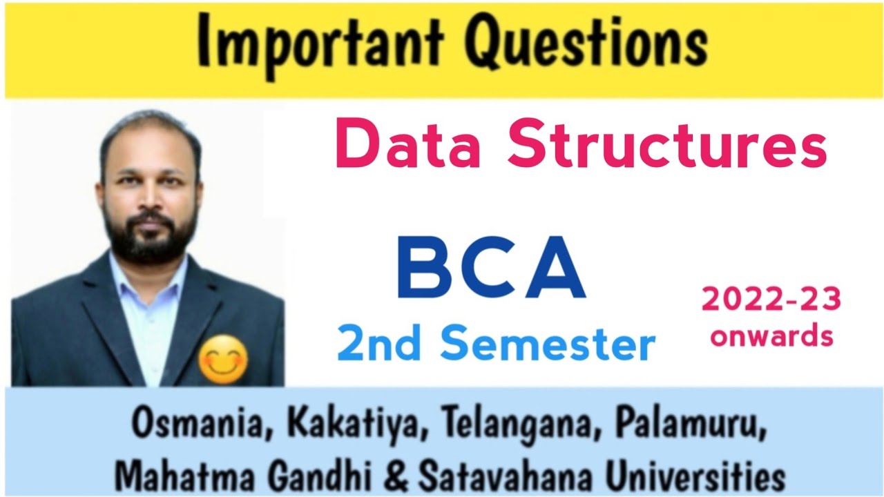 Data Structures Important Questions 2023 BCA 2nd Semester UG Degree OU KU PU TU MGU SU data-structures-important-questions-2023-bca-2nd-semester-ug-degree-ou-ku-pu-tu-mgu-su