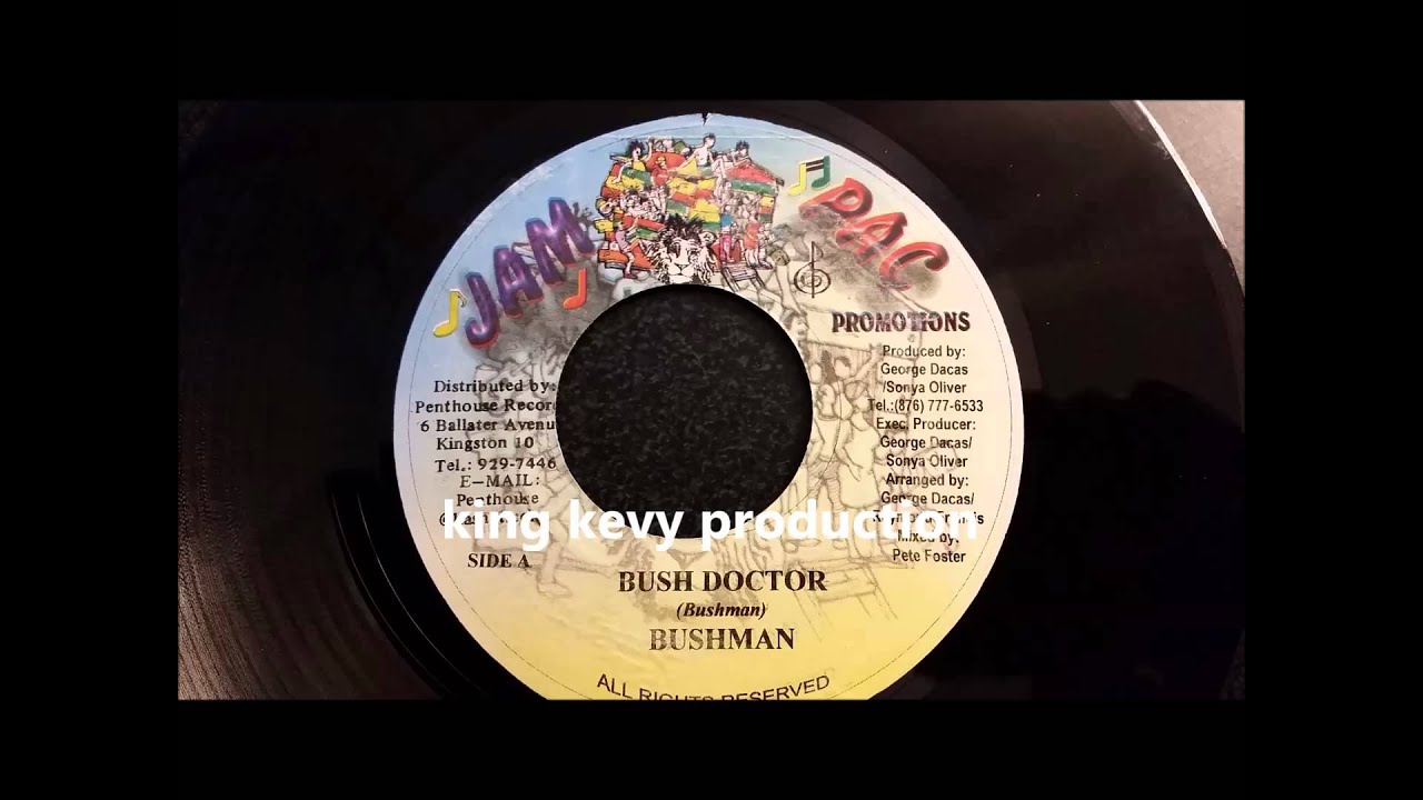 Bushman - Bush Doctor - Jam Pac 7" w/ Version - YouTube