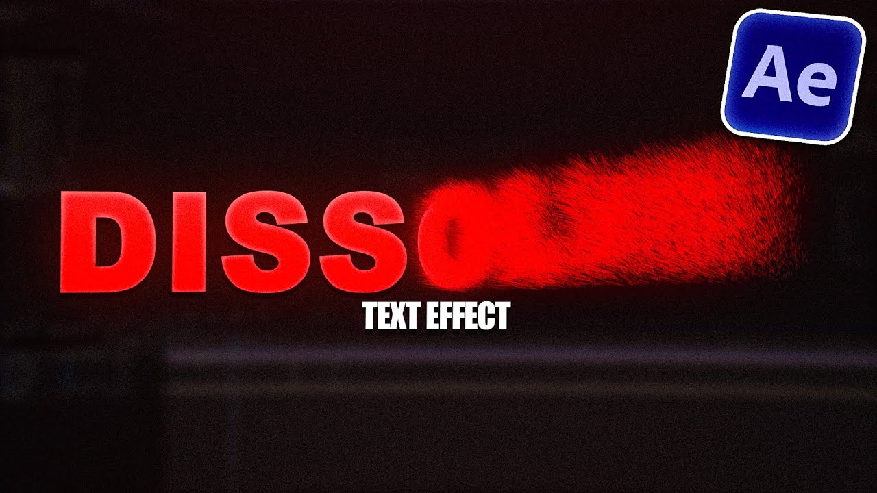 How To Create a Text Dissolve Animation In After Effects | Text To Dust ...