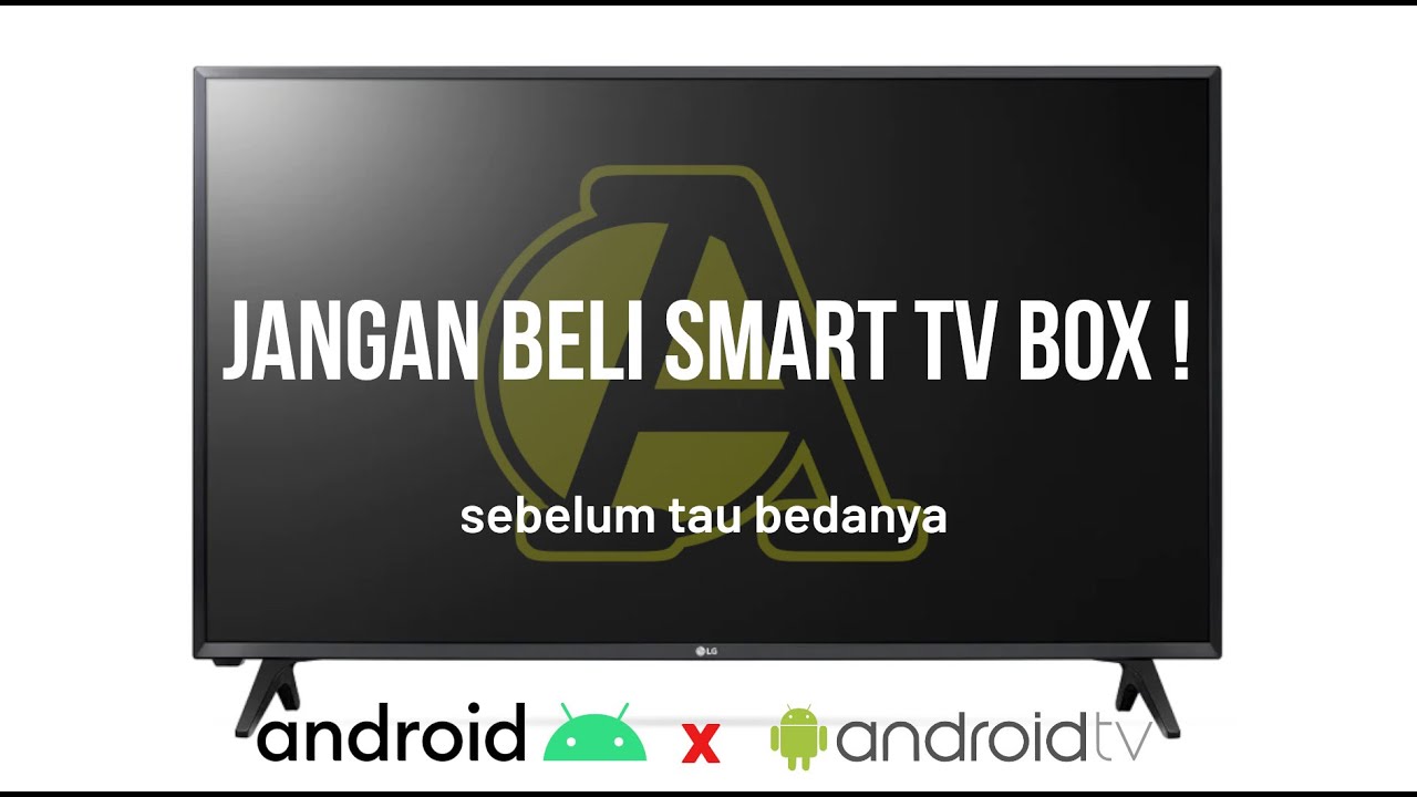 BEDA ANDROID BOX dengan ANDROID TV BOX - YouTube