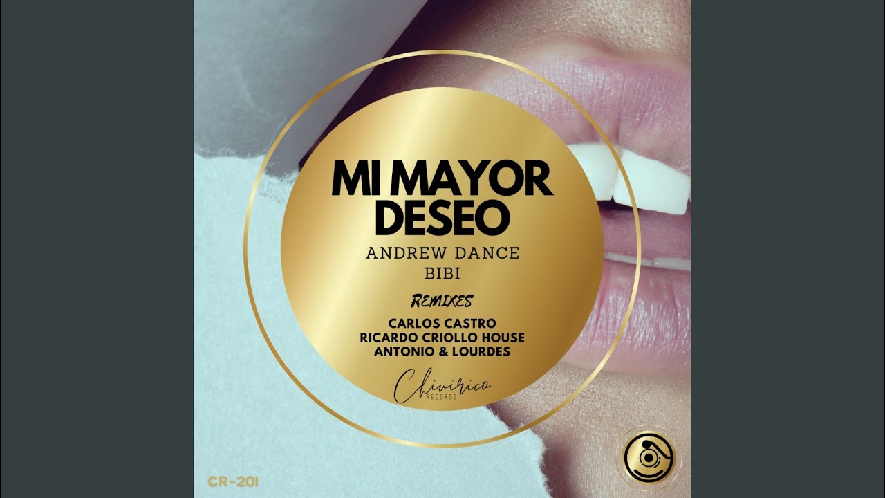 Mi Mayor Deseo (Ricardo Criollo House Remix) - YouTube