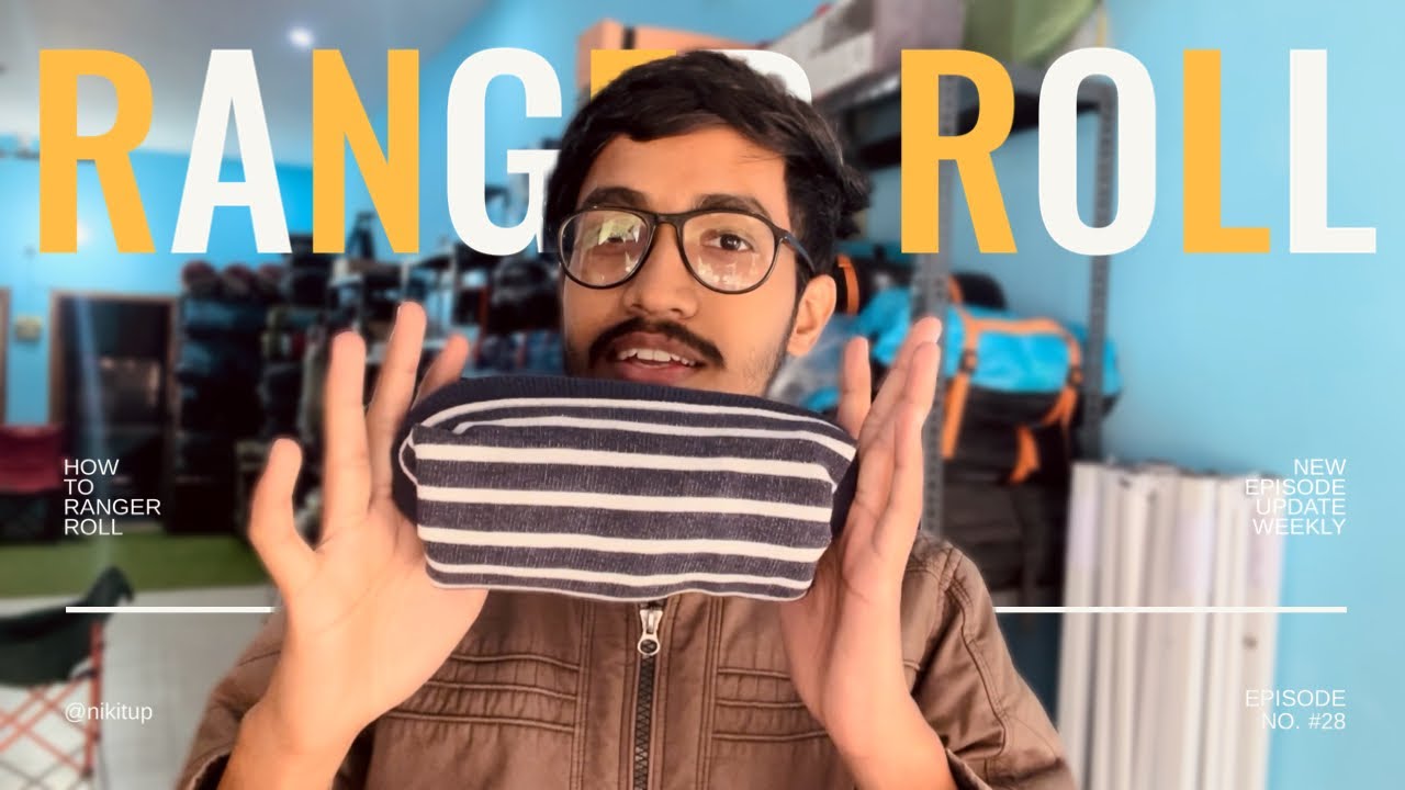 How to Ranger Roll your Clothes for Trekking? - YouTube