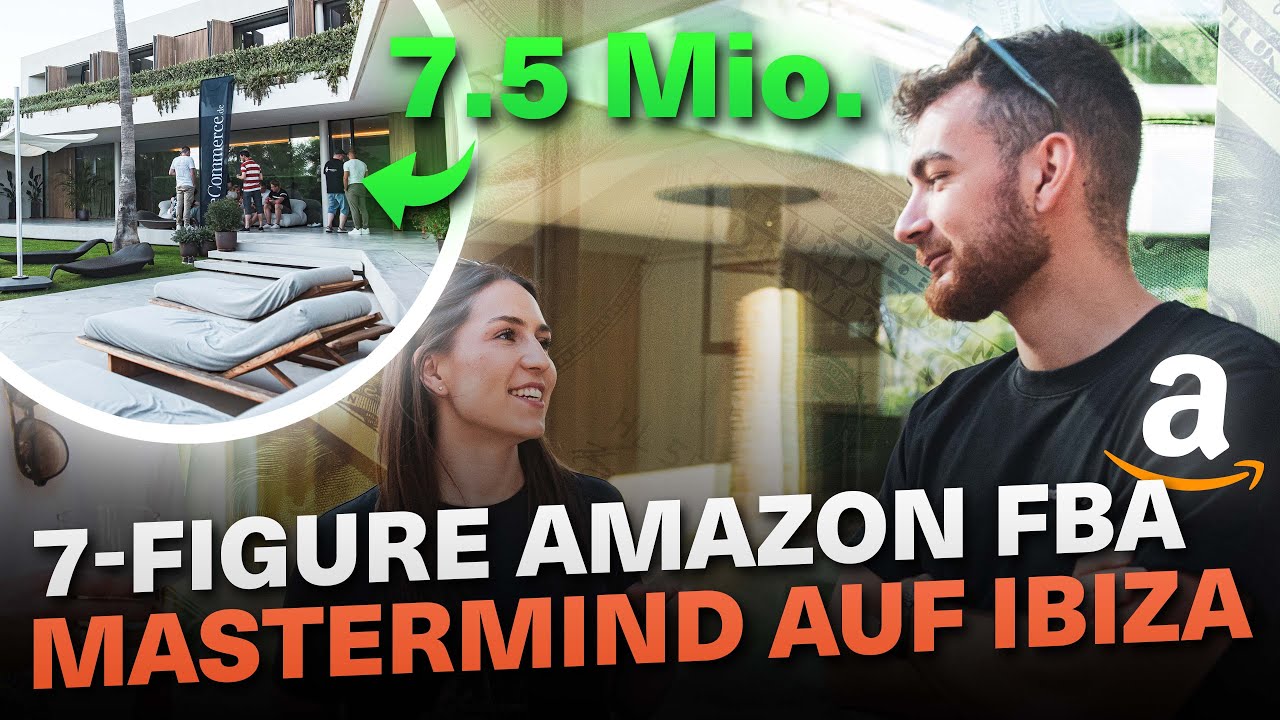 30 Amazon FBA Händler in einer Villa (Ibiza Mastermind VLOG) - YouTube