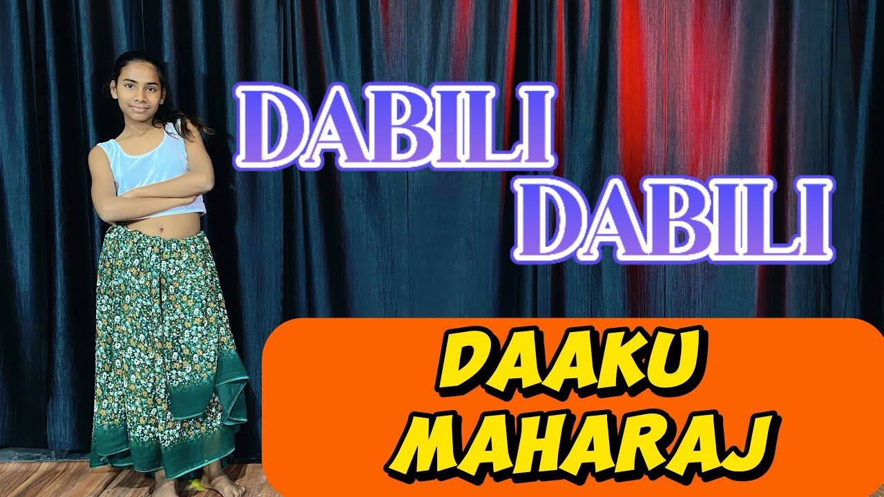 DABILI DABILI / Dance video / Daaku maharaj / New Song - YouTube