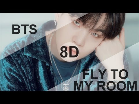 BTS (방탄소년단)  – FLY TO MY ROOM [8D USE HEADPHONE] 🎧