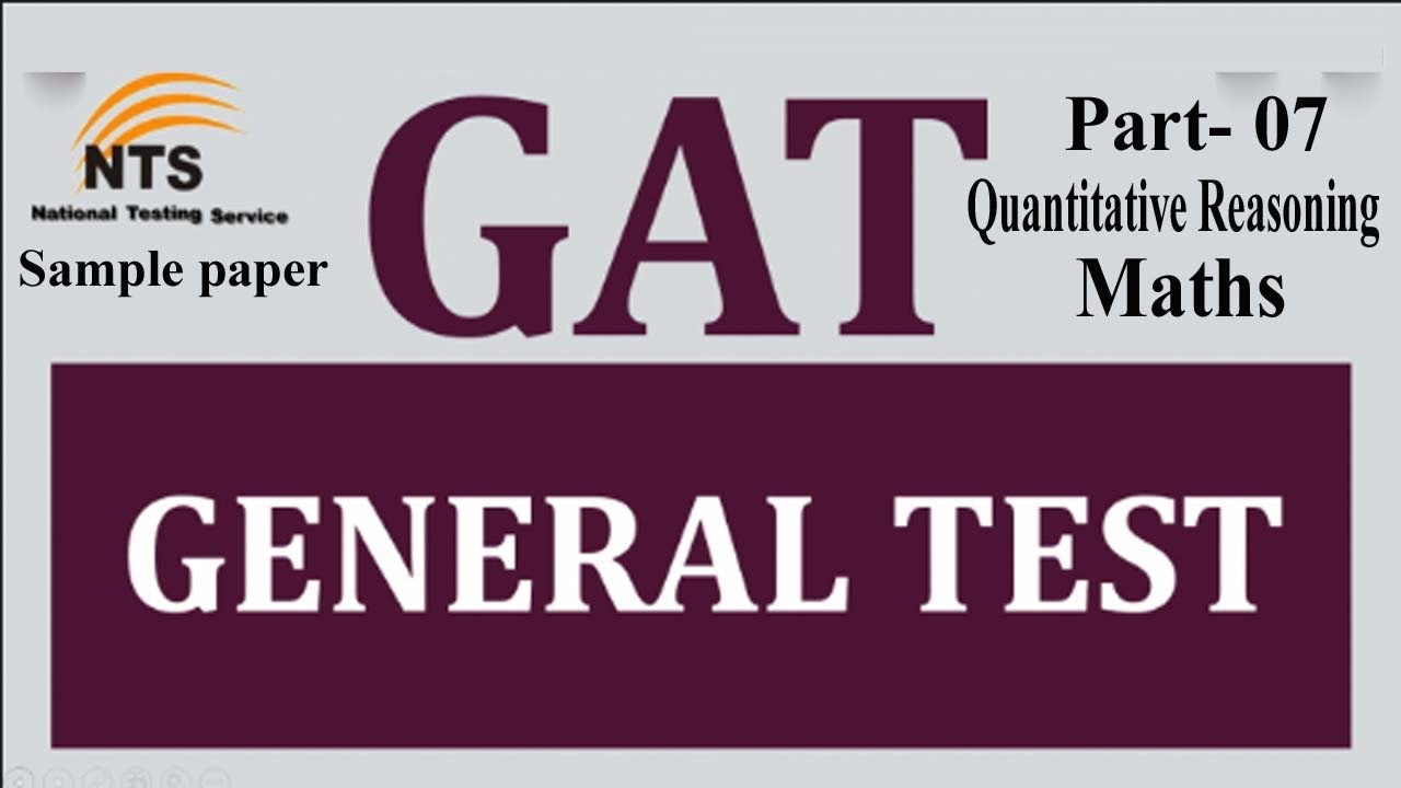 GAT General Sample paper : Completely solved : GAT NTS Paper: Part - 07 ...