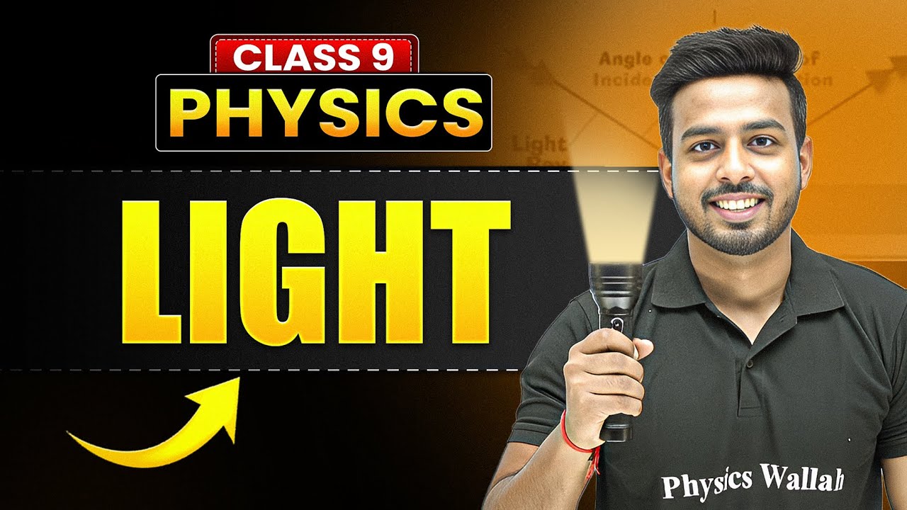 LIGHT - Full Chapter in 45 Min | ICSE Class 9 Physics | Mind Map ...