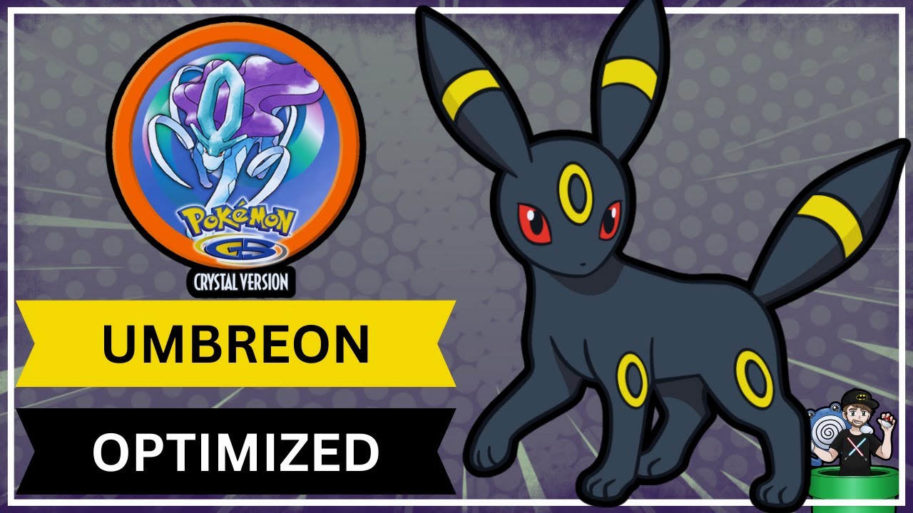 Umbreon Optimized. How Fast Can I Beat Pokemon Crystal With An ...