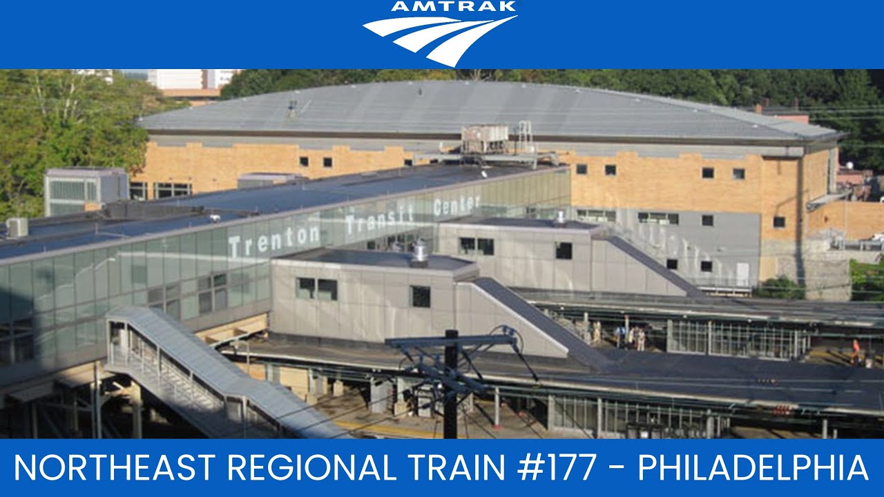 Amtrak Northeast Regional Train 177 to Philadelphia Arriving ...