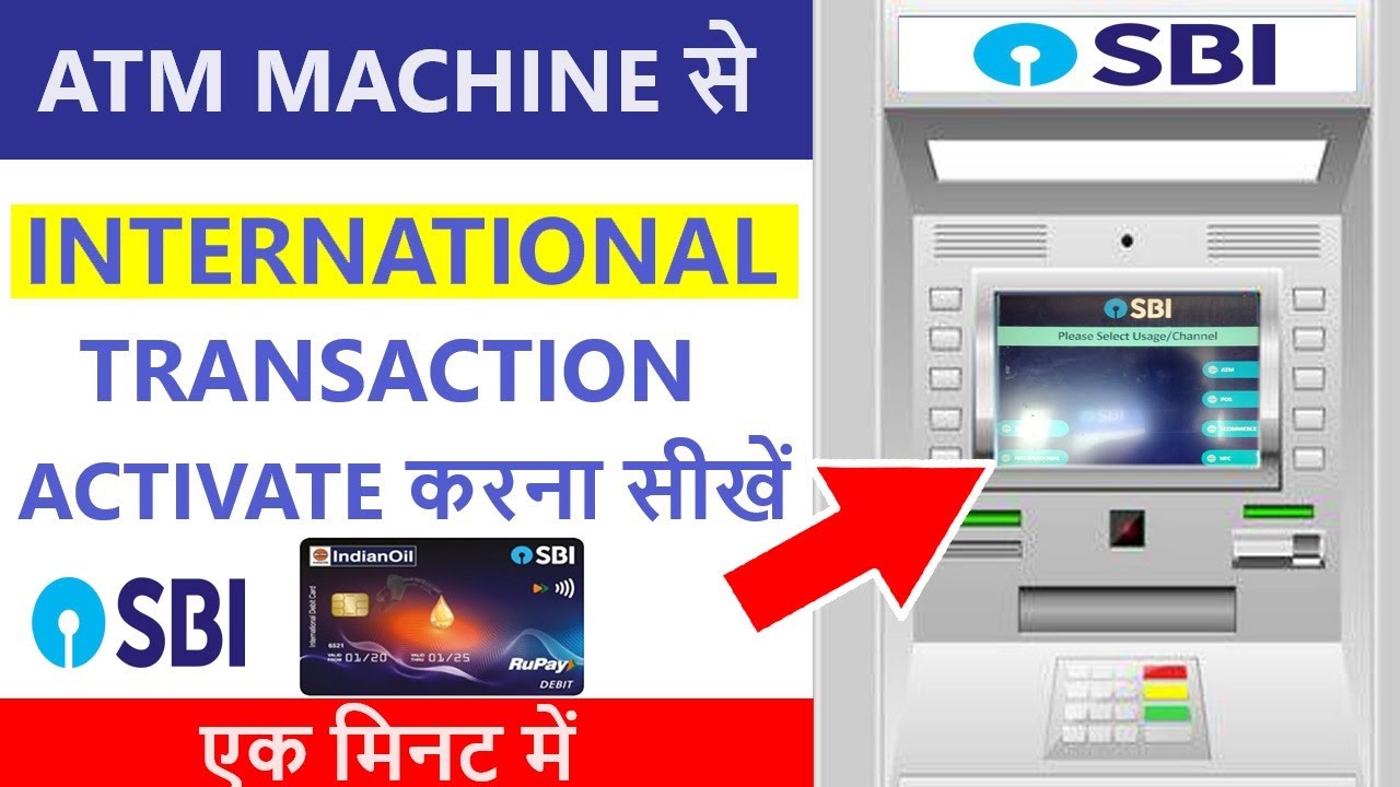 How to Activate Internatioal Service Through ATM Machine II SBI ATM ...