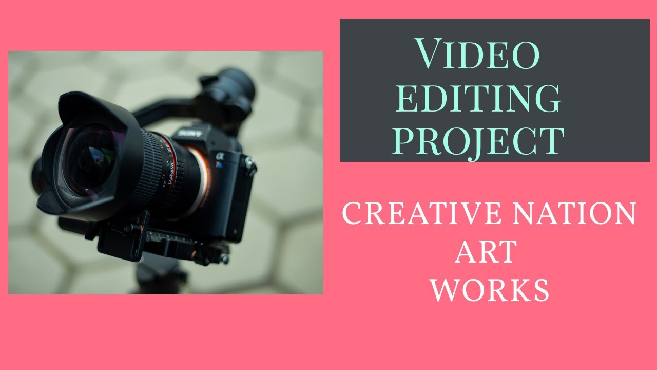 Video Editing project by our team | Creative Nation Art works - YouTube
