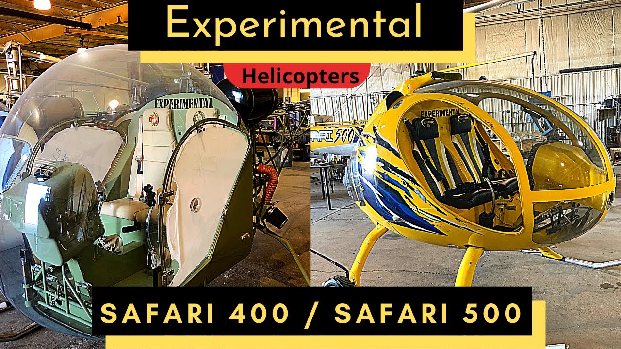 Veteran Owned Experimental Safari 400 / 500 Helicopters #helicopter # ...