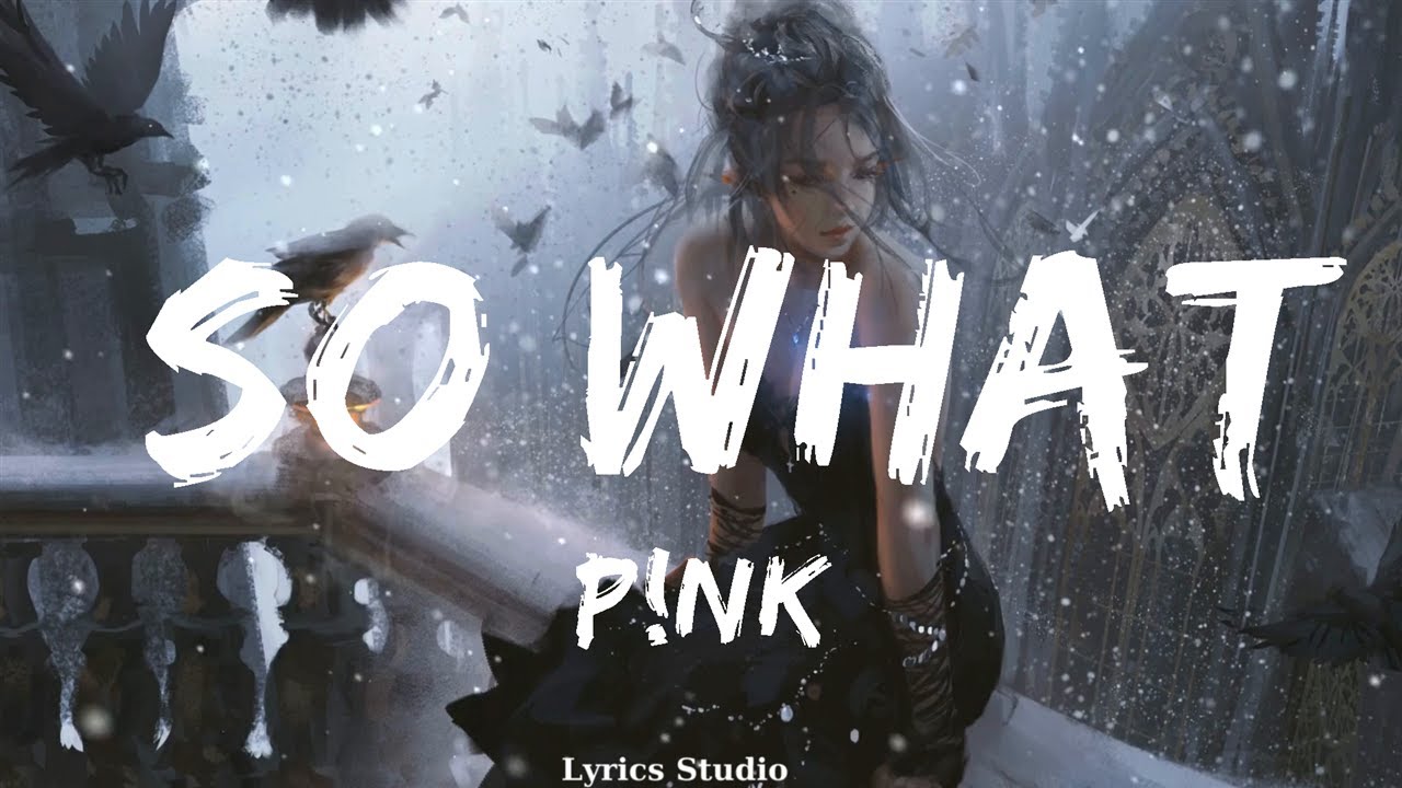 P!NK - So What (Lyrics) ||Music Odom - YouTube