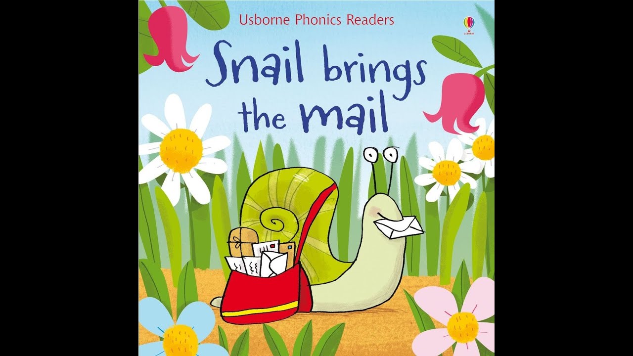 Snail brings the mail - Phonics Readers Usborne - YouTube